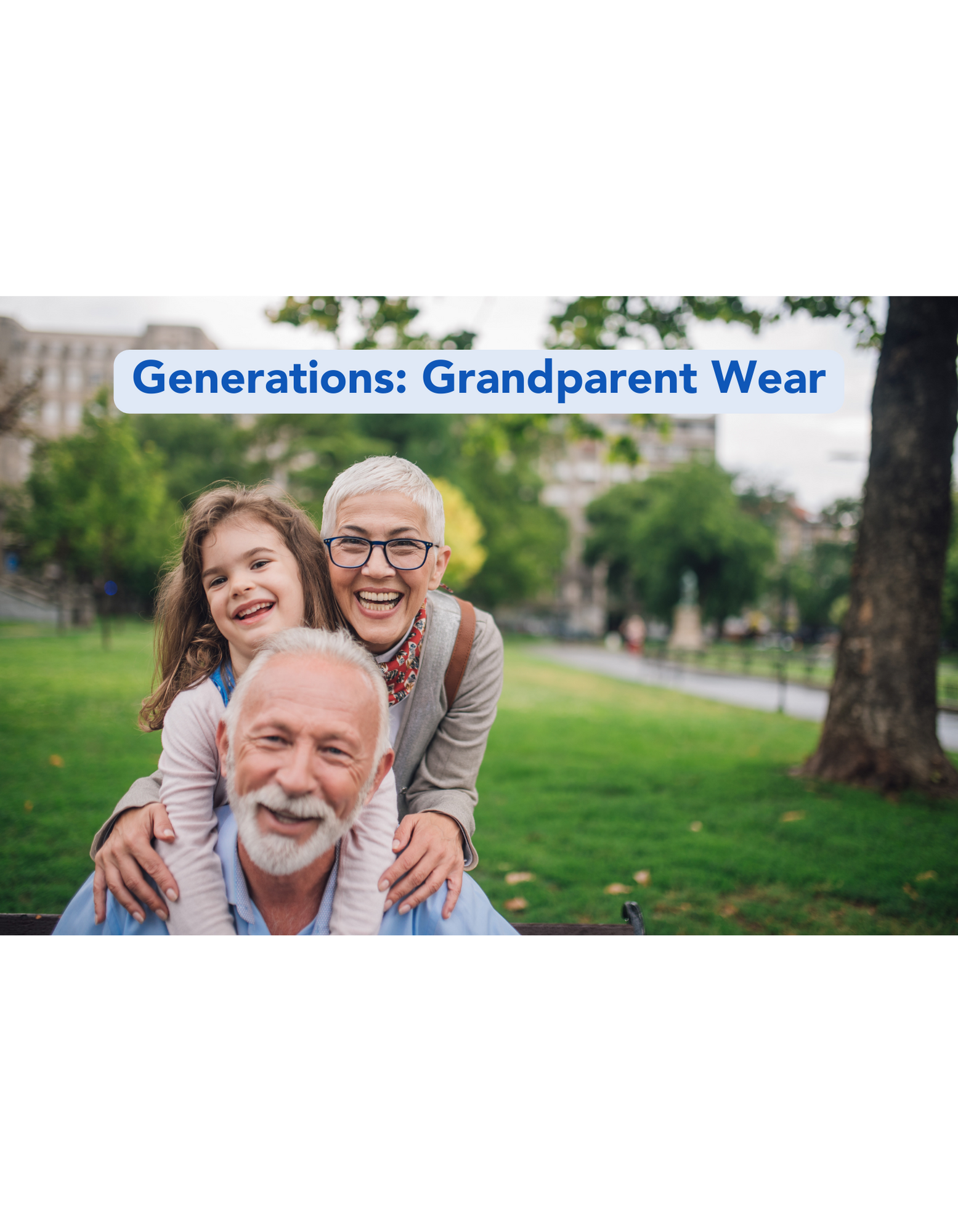 Generations: Grandparent Wear – alizacreatively